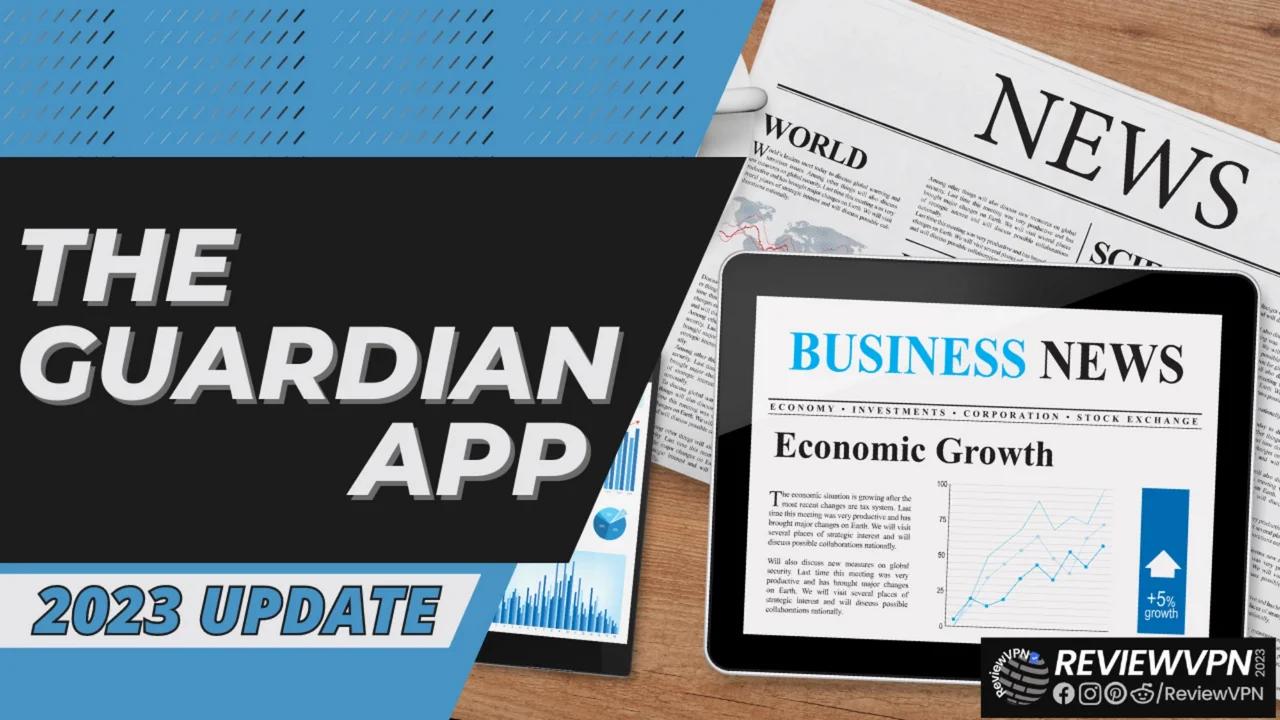 The Guardian App - Best Free News App for Firestick/Android! (Install ...