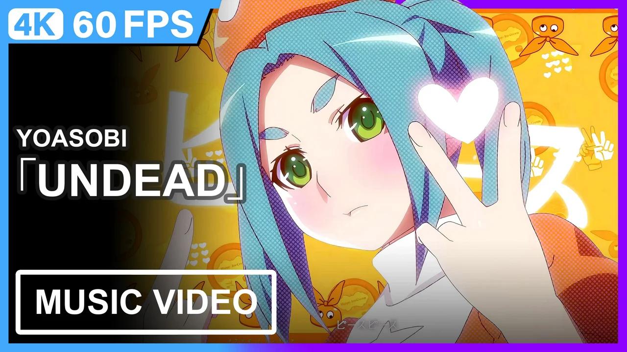 YOASOBI「UNDEAD」Official Music Video | Monogatari Series: Off & Monster Season | 4K 60FPS Remastered