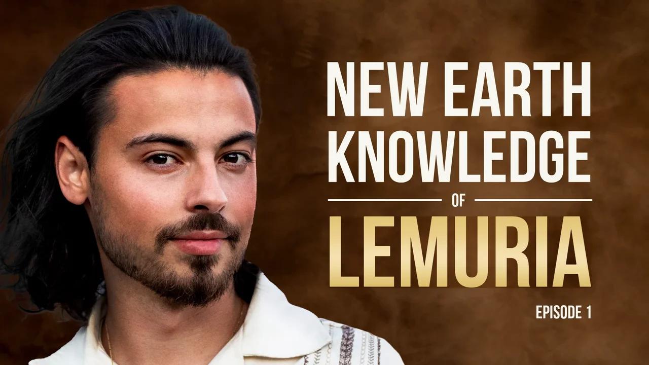 Lemuria: The Lost Civilization and Its Secrets for the New Earth
