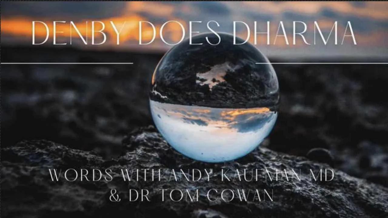 A conversation with Dr. Thomas Cowan, Dr. Andrew Kaufman & Denby Sheather