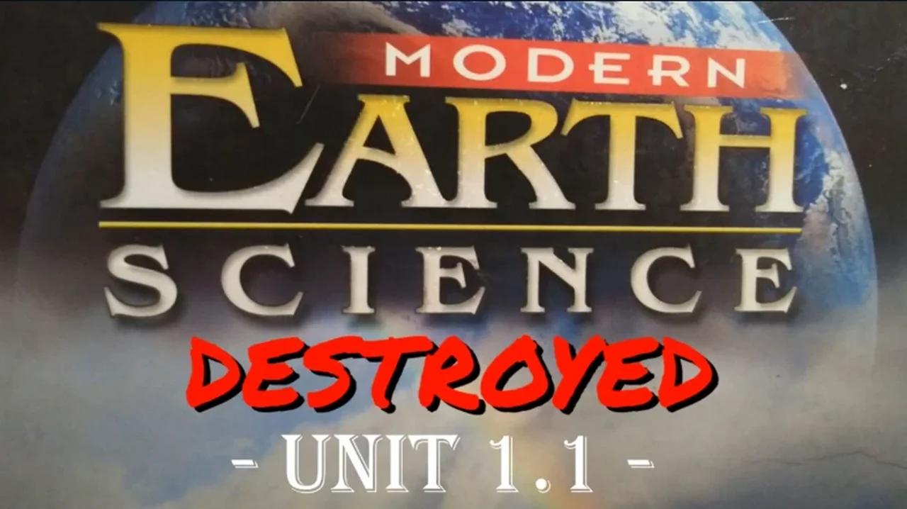 Modern Earth Science DESTROYED Unit 1.1 Earth Science In A Nutshell