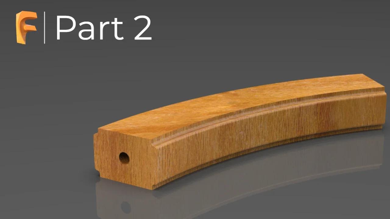 Fusion 360 for Beginner Tutorial | Part 2