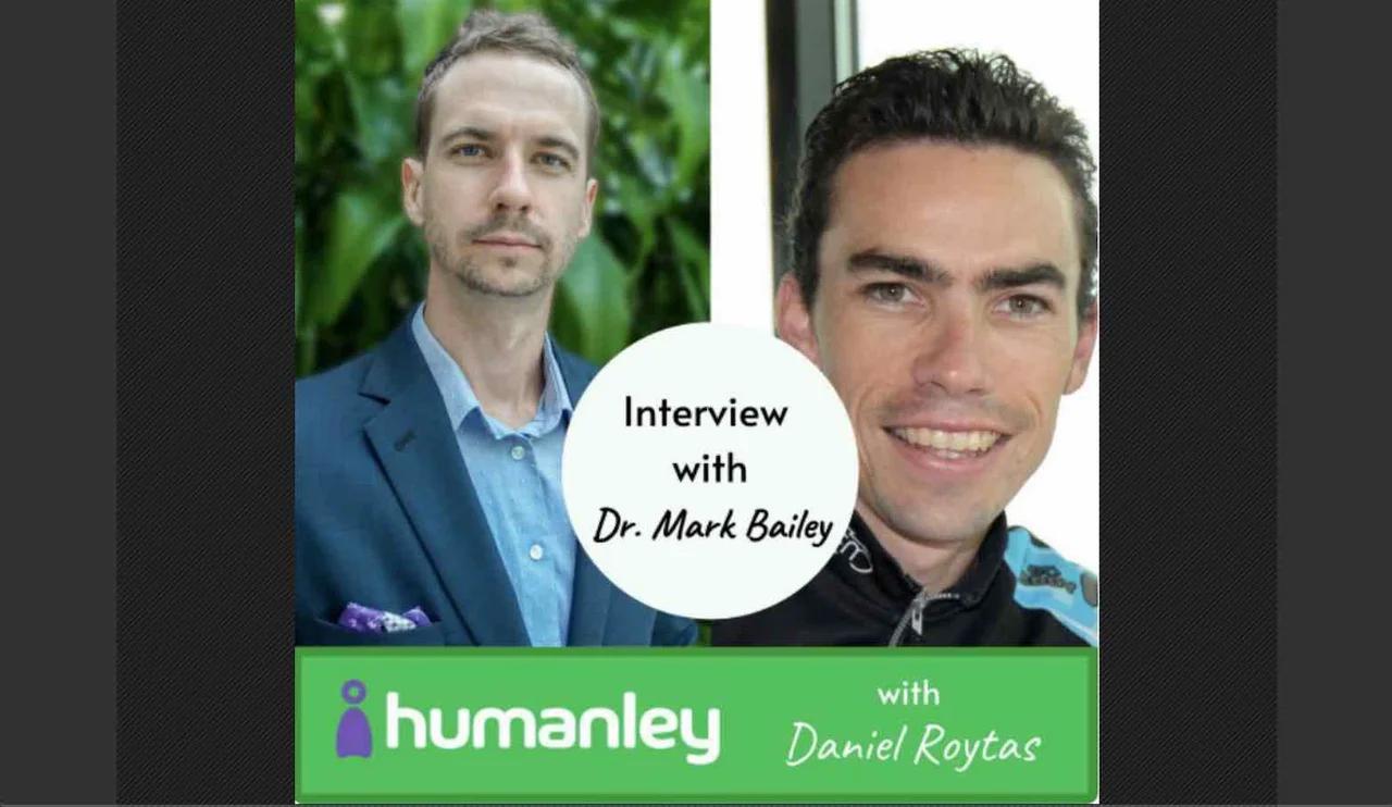 Dr. Mark Bailey - Dismantling Germ Theory - Humanley - Ep. 44