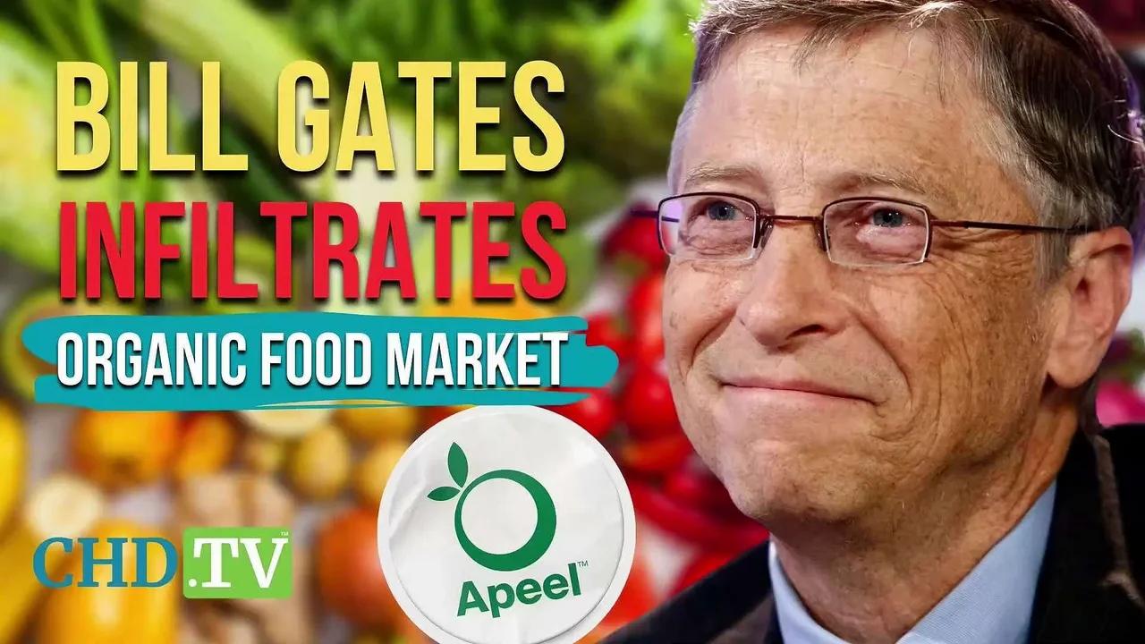 Buyer Beware: Bill Gates-Funded “Edible Food Coating” Hits the ORGANIC ...