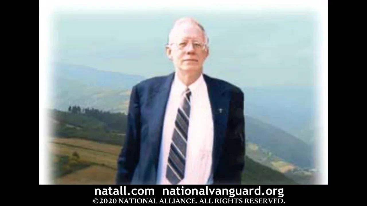 Dr. William Pierce – A Closer Look at the Enemy