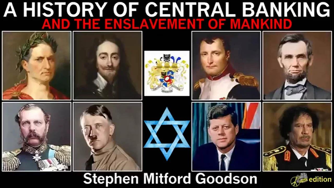 A History of Central Banking and the Enslavement of Mankind by Stephen ...