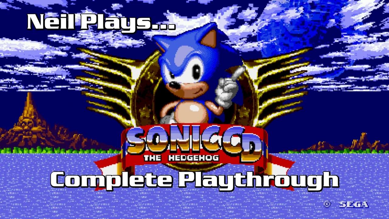 Neil Plays... Sonic CD (2011)