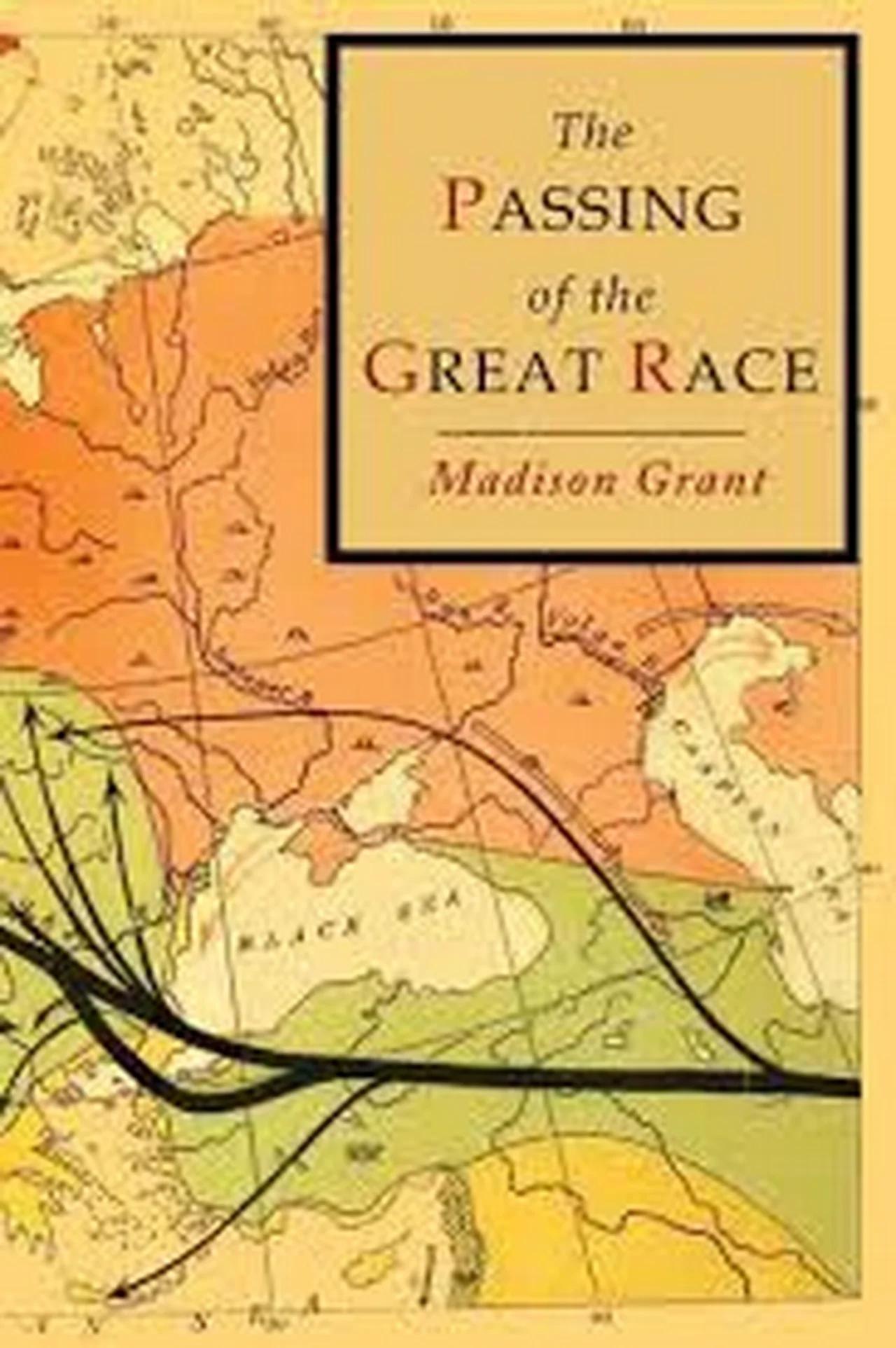 The Passing of the Great Race pt 1 by Madison Grant