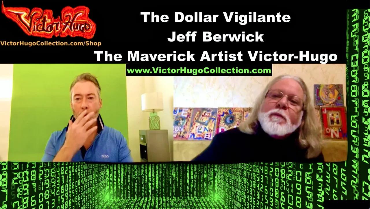 Dollar Vigilante Victor Hugo Challenges Jeff Berwick To Explain The ...