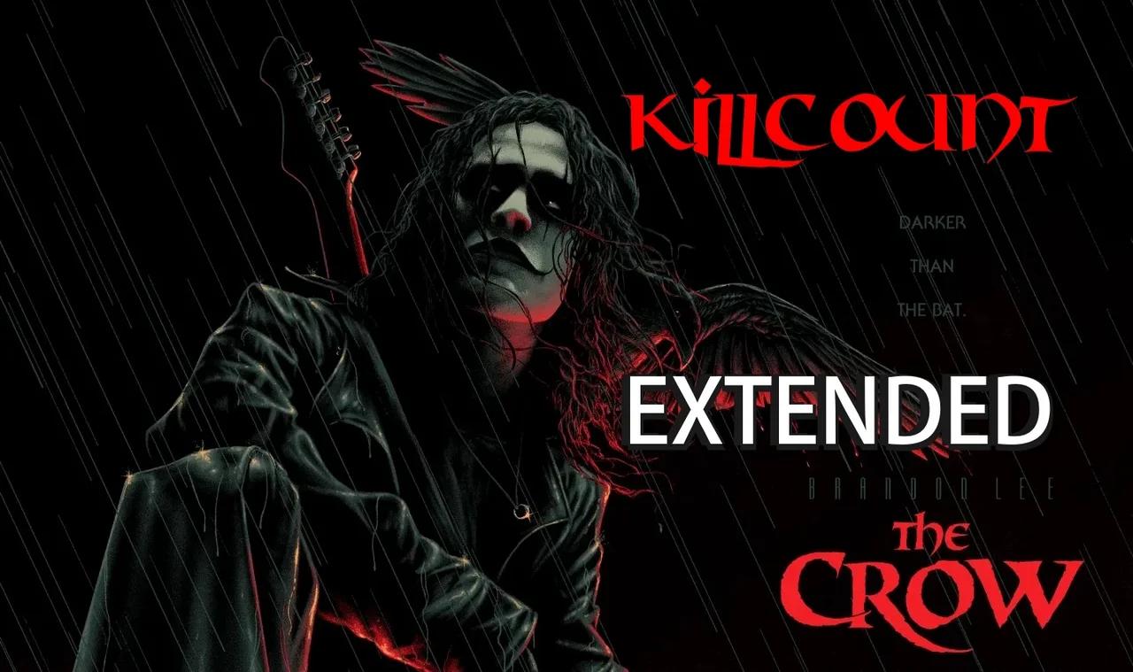 The Crow Extended Cut (1994) Brandon Lee Killcount