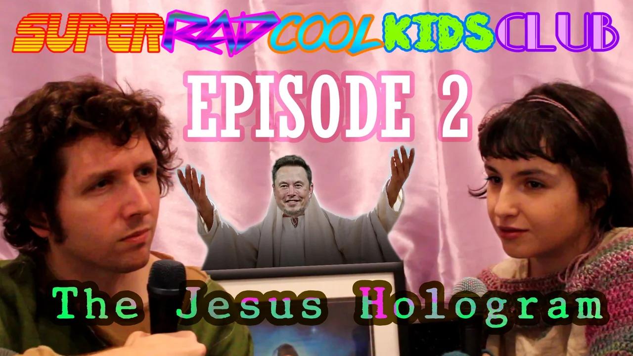 Super Rad Cool Kids Club Ep.2
