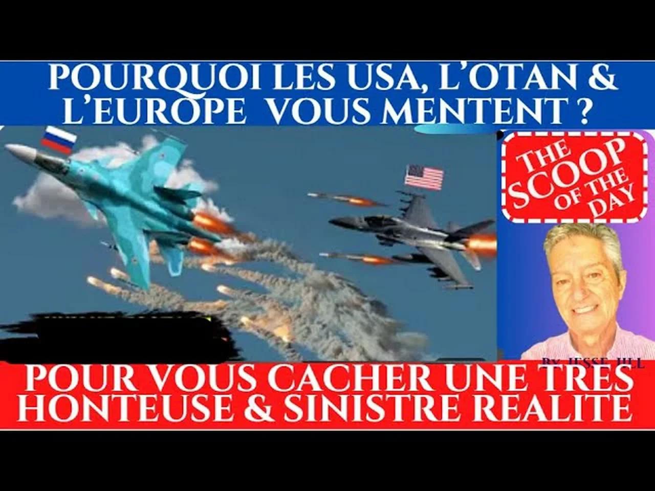 Jesse JILL - Pourquoi les USA, l'Otan, l'Europe et les gouvernants vous ...