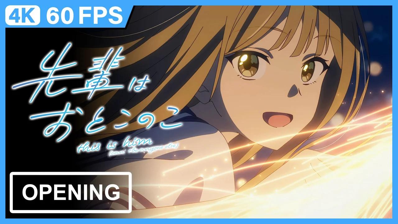 Senpai wa Otokonoko Opening | Creditless | 4K 60FPS Remastered