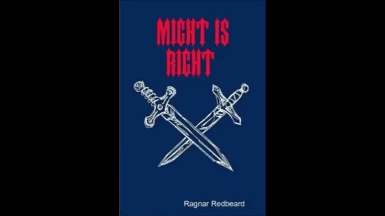 Might is Right - Ragnar Redbeard