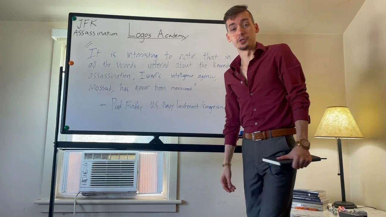 Logos Academy Lectures, EP 4: JFK Assassination