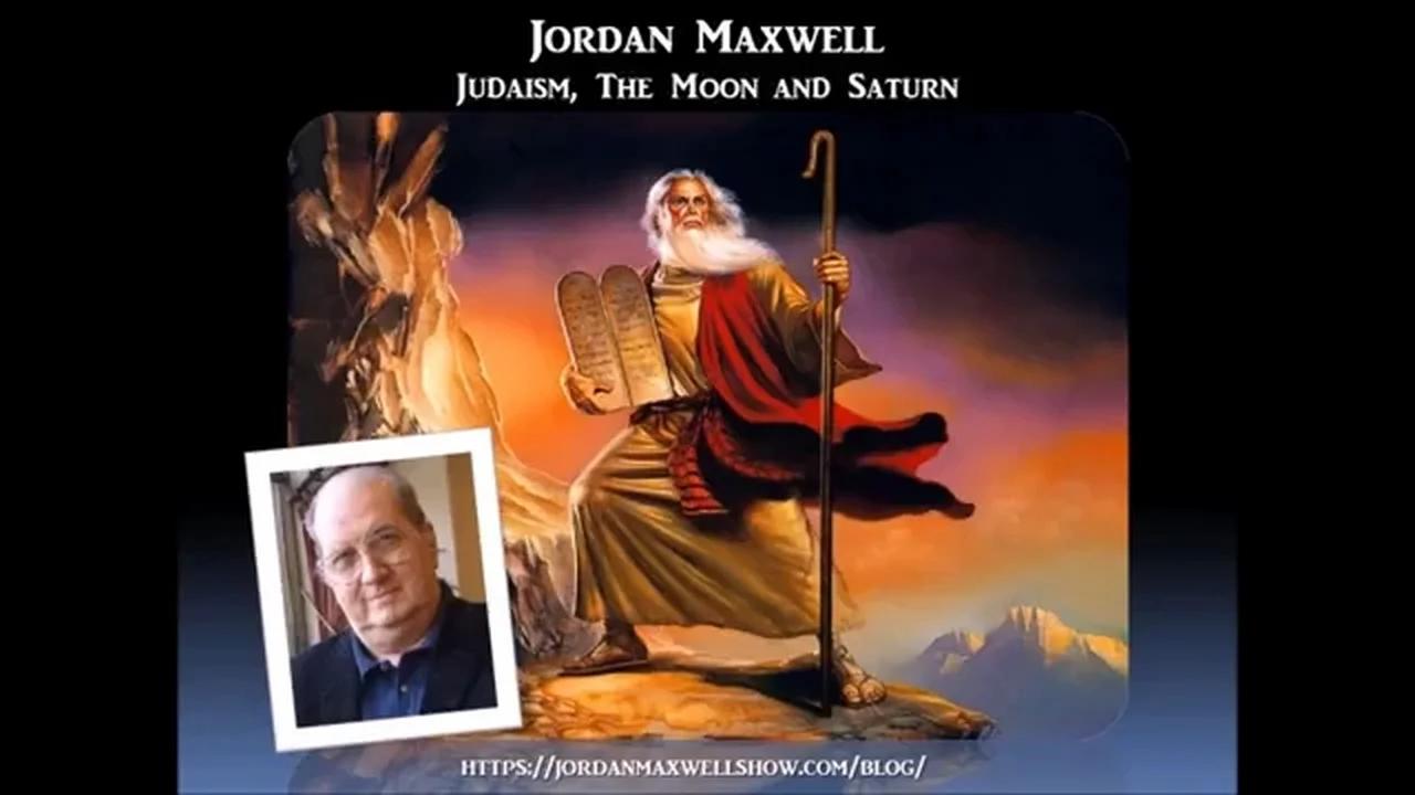 Judaism, The Moon and Saturn – JORDAN MAXWELL W/ MIKE WILLIAMS (Feb 2018)