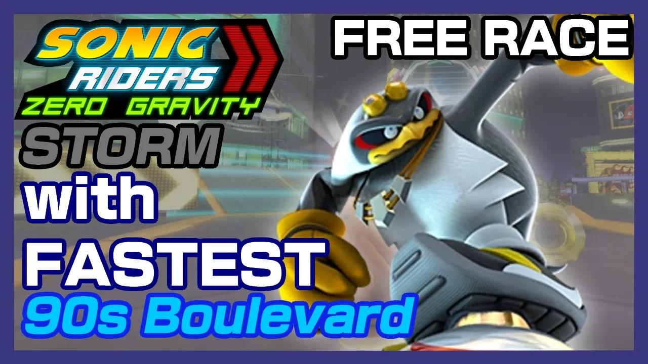 Sonic Riders: Zero Gravity: Storm With Fastest On 90s Boulevard Free Race