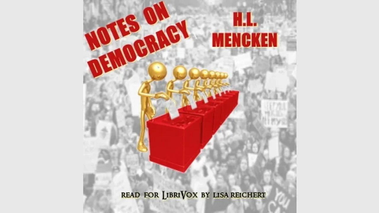 Notes On Democracy Part 15