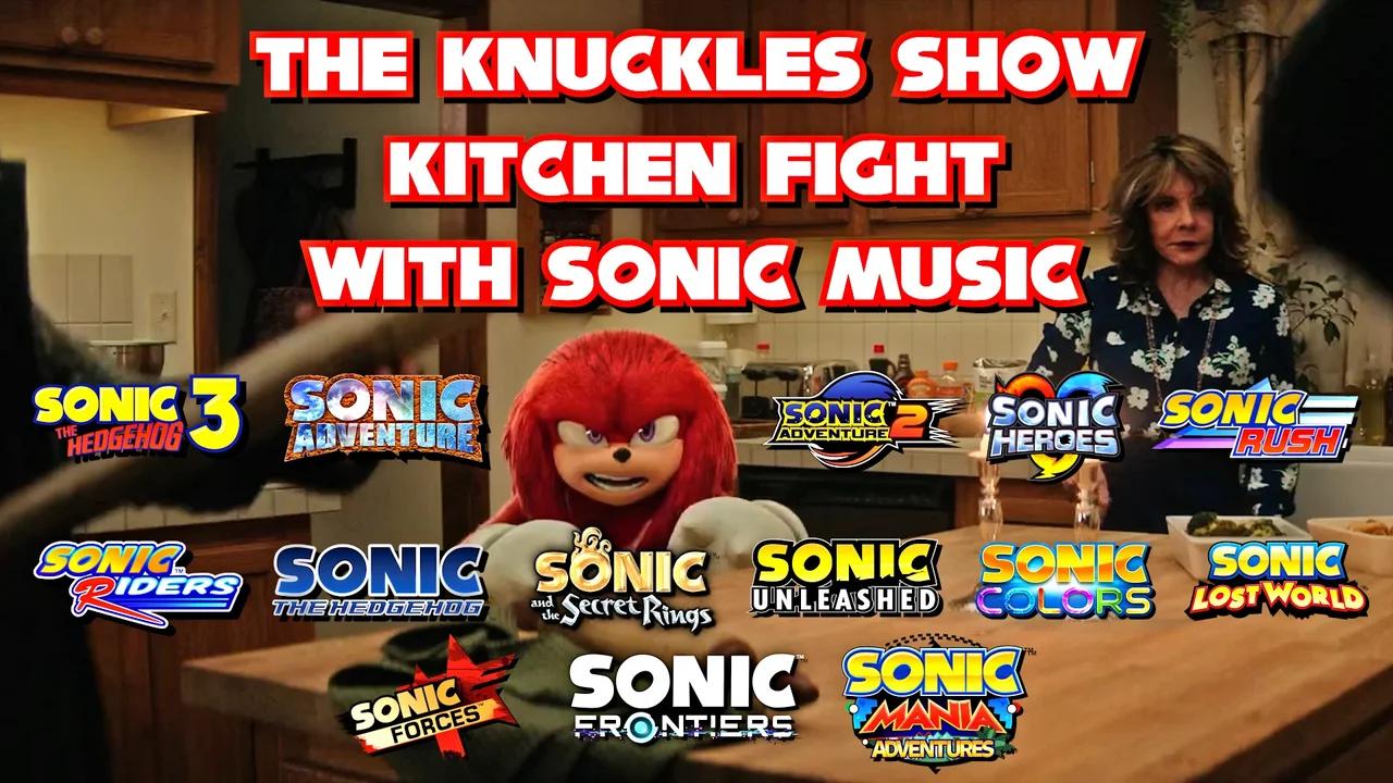The Knuckles Show Kitchen Fight With Sonic Music