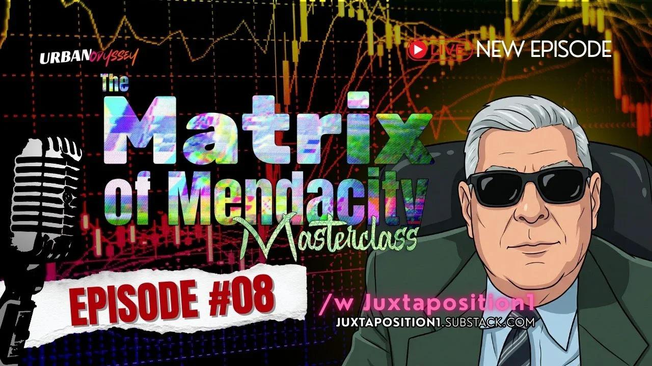 The MATRIX of MENDACITY Masterclass (Ep. 08): RAND, SRII & The ...