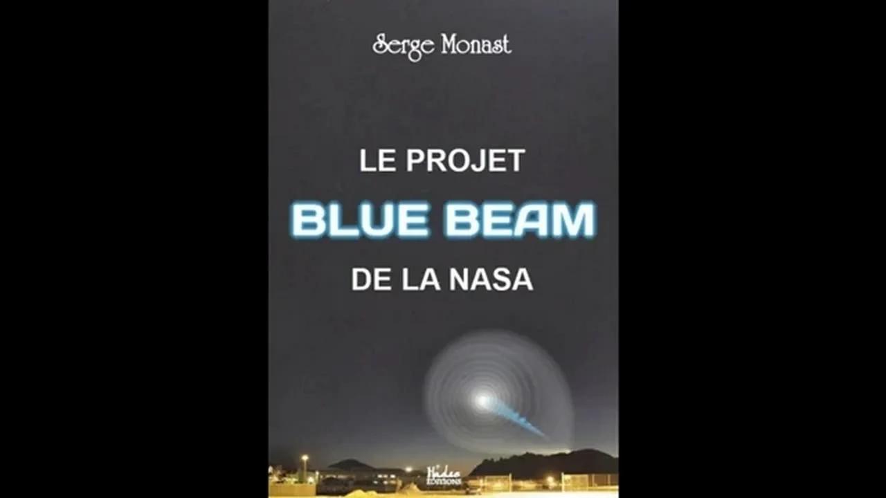 Livre Audio - Le Projet Blue Beam De La NASA - Serge Monast 1994