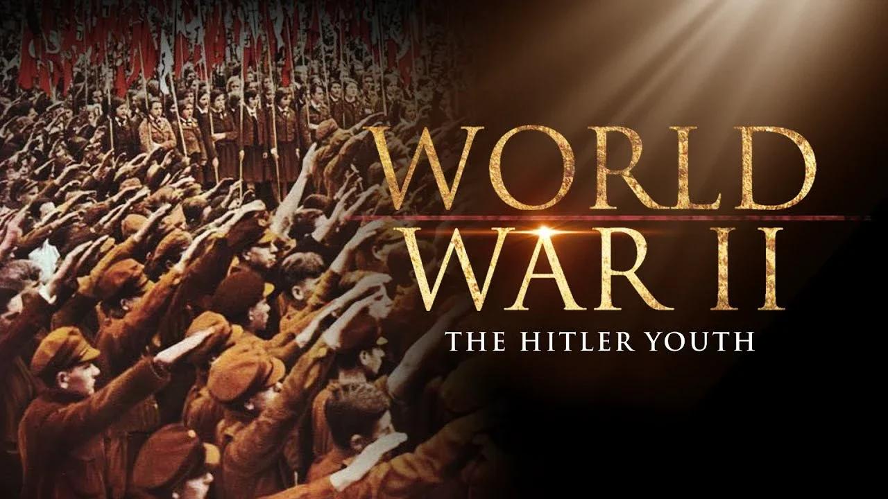 WW2 - The Hitler Youth