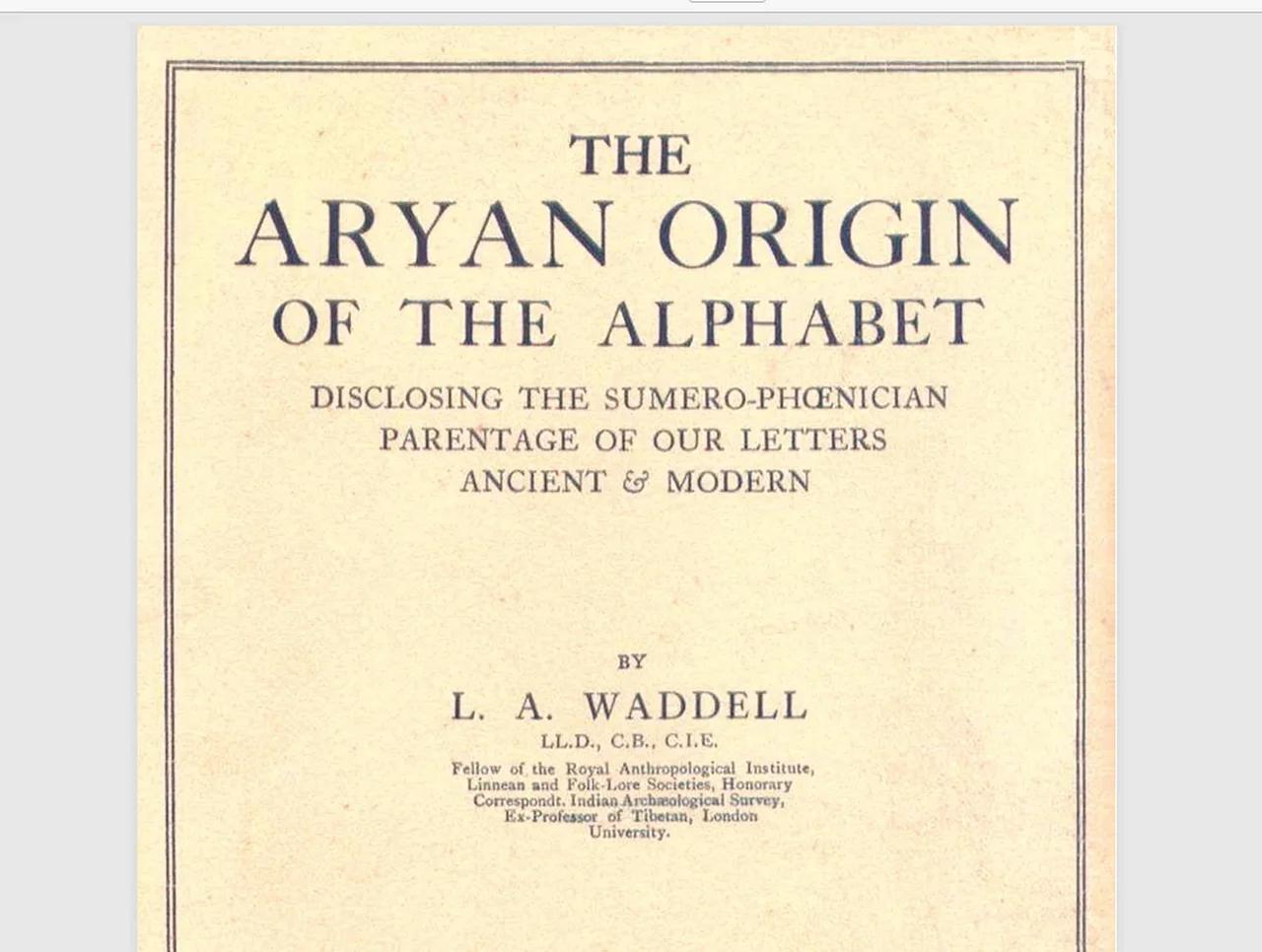 The Aryan Origin of the Alphabet - Disclosing the Sumero-Phoenician ...