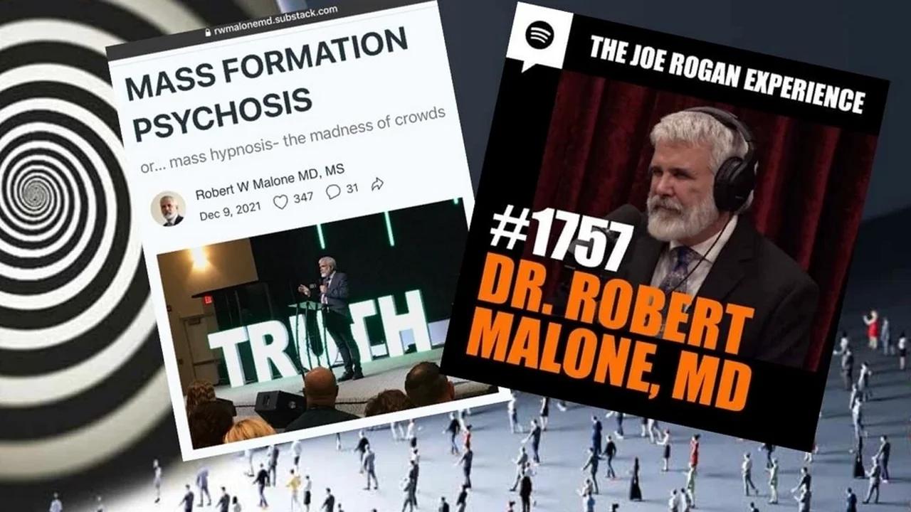 Mass Formation Psychosis - Dr. Robert Malone | The Joe Rogan Experience