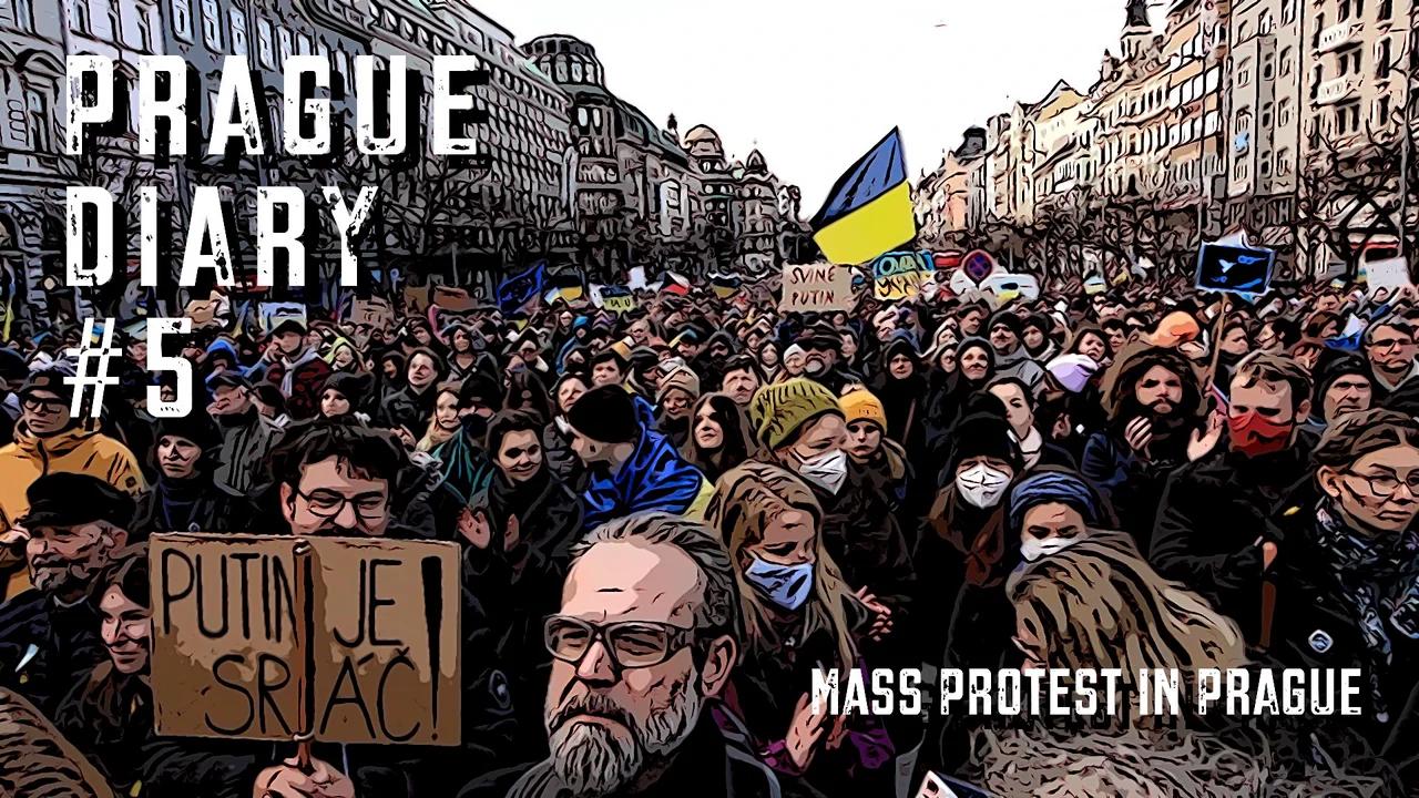 Prague Diary #5: Massive Pro-Ukrainian Anti-Putin Protest at Wenceslas ...
