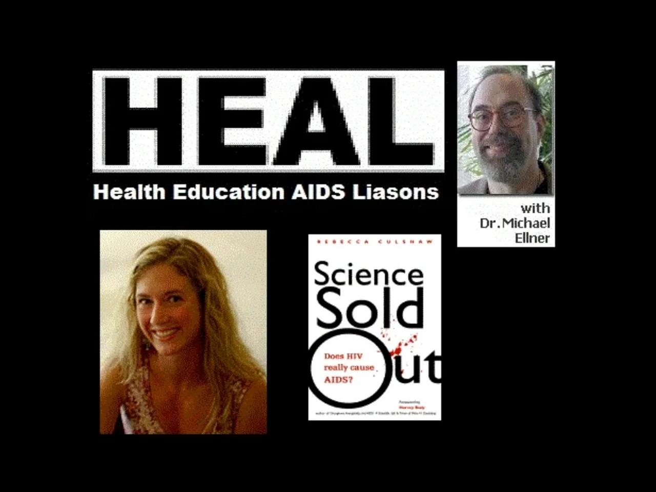 Michael Ellner and Rebecca Culshaw on the HIV Hoax 2006