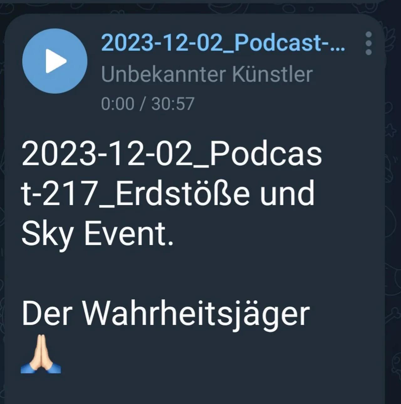 Wahrheitsjäger 02.12.23 - Podcast-217: Erdstöße und Sky Event.