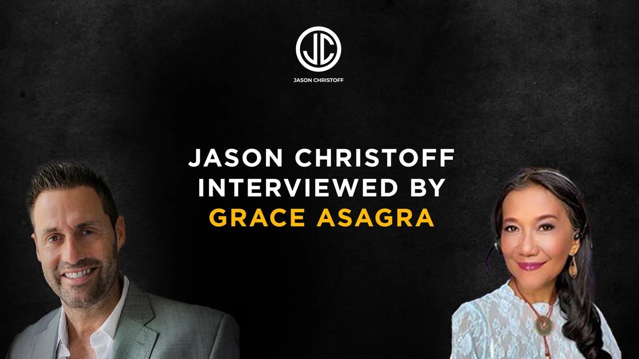 Jason Christoff Interviewed By Grace Asagra