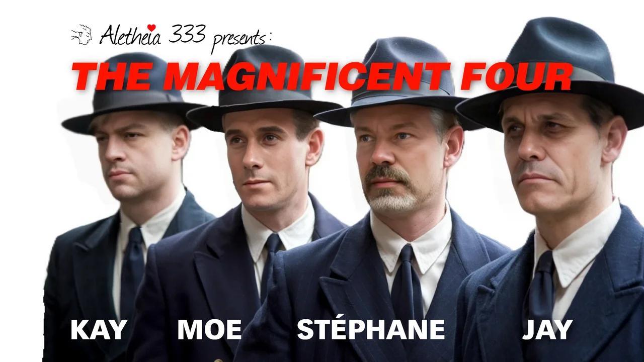 THE MAGNIFICENT FOUR episode 1