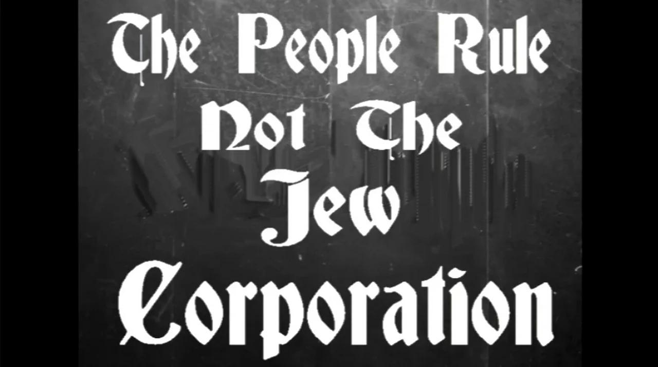 The People Rule Not The Jew Corporation
