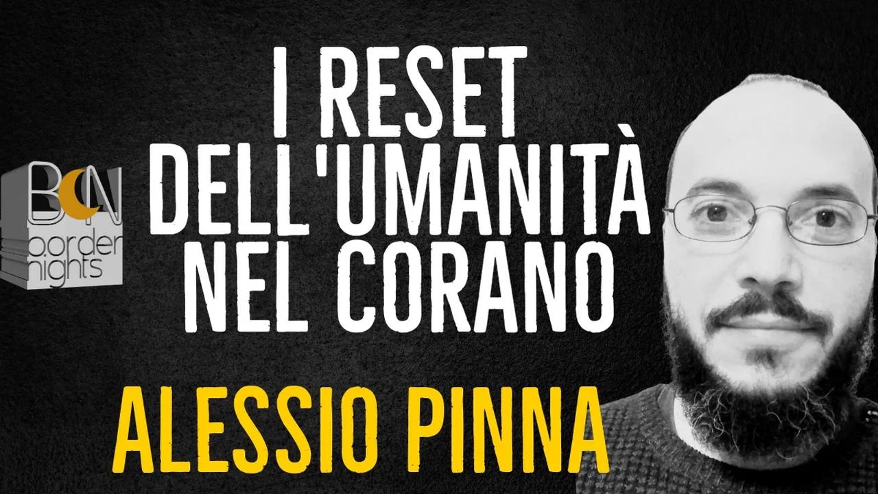 I RESET DELL'UMANITA' NEL CORANO - ALESSIO PINNA