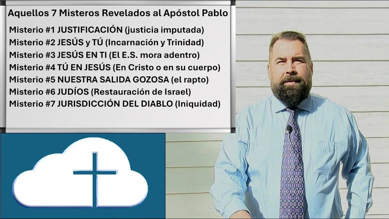 Aquellos 7 misterios revelados al apóstol Pablo