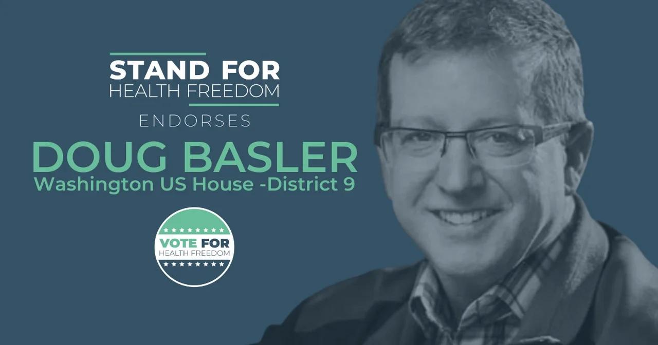 Doug Basler Washington US House District 9 | Vote for Health Freedom ...