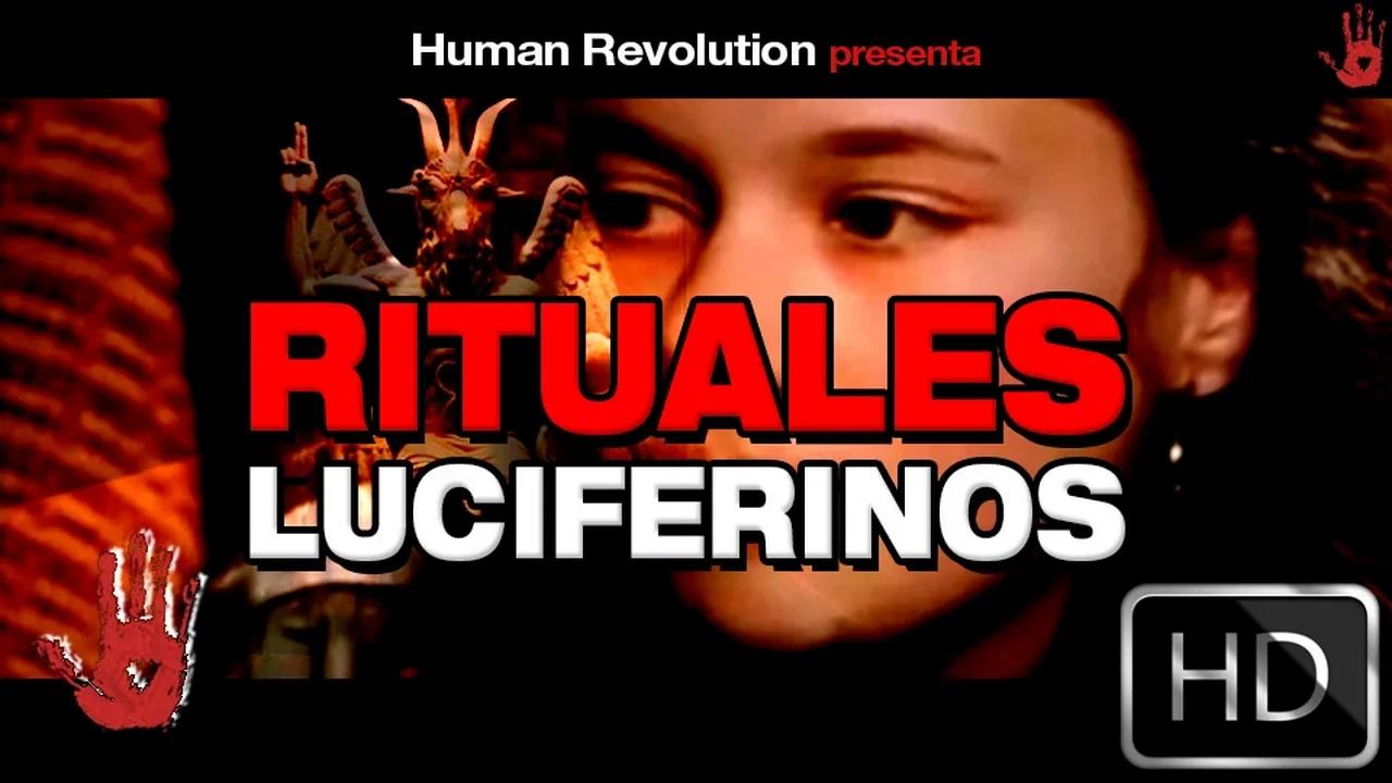 Rituales Luciferinos - Una historia inimaginable