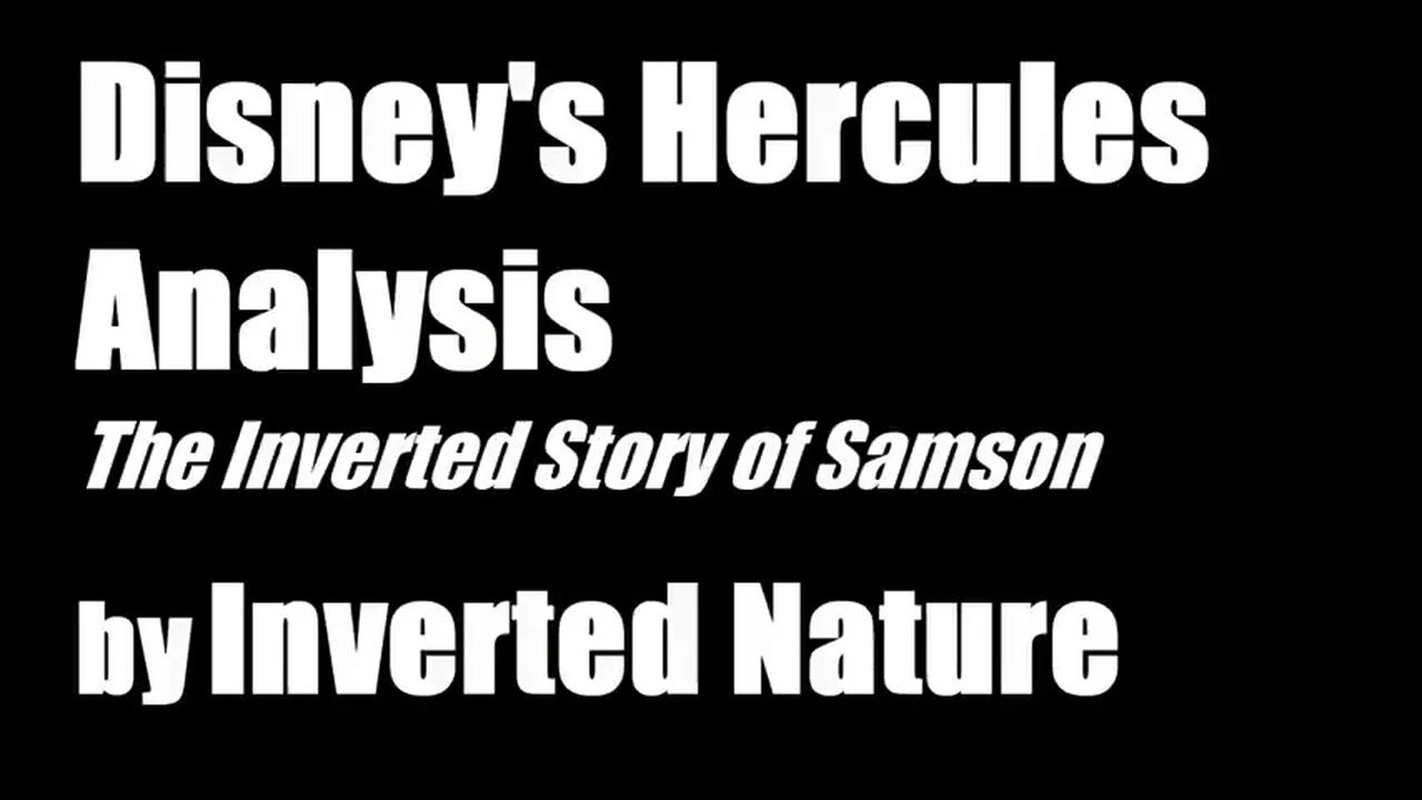 Disney's Hercules Analysis - The Inverted Story of Samson