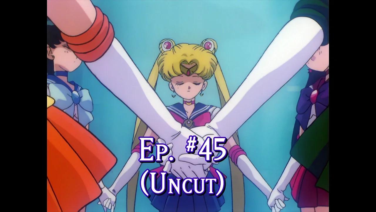 [F4L] Sailor Moon Ep. #45 "Day of Destiny, Part 1" English fandub (uncut)