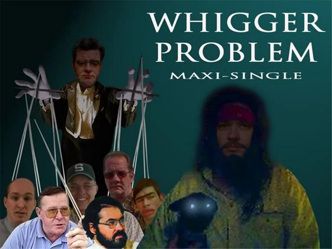Whigger Problem