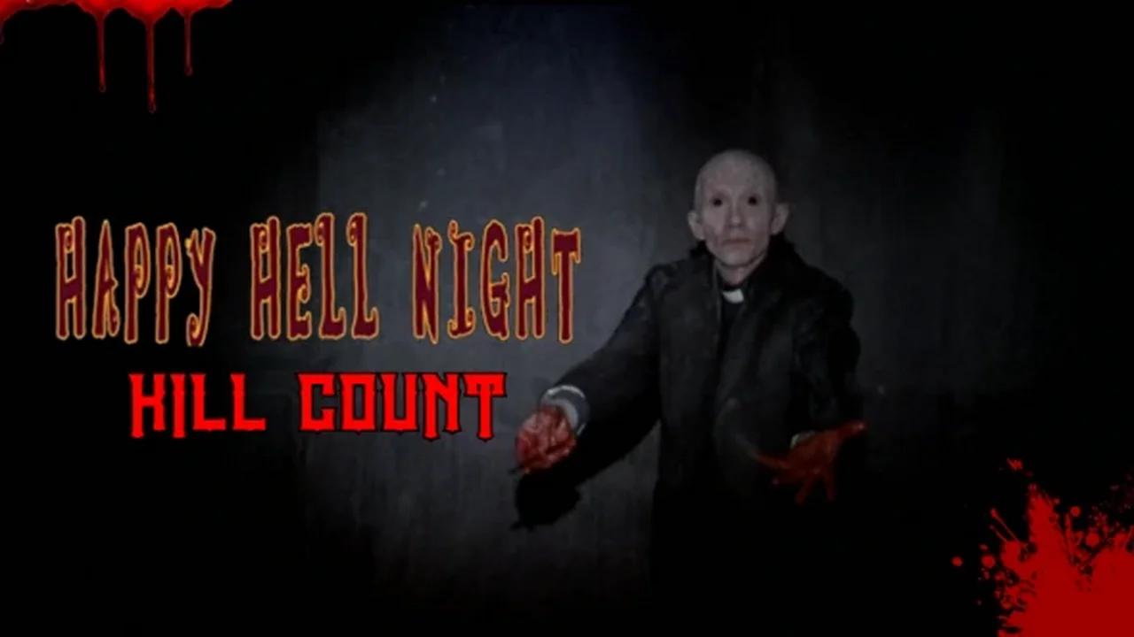 Happy Hell Night (1992) - Kill Count