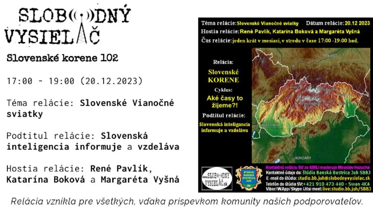Slovenské korene 102