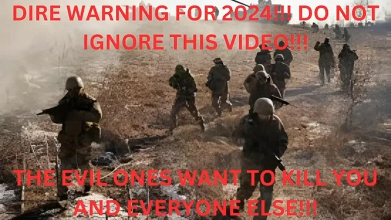 WARNING FOR 2024! THE EVIL ONES WANT TO ELIMINATE MOST HUMANS AND LEAVE ...