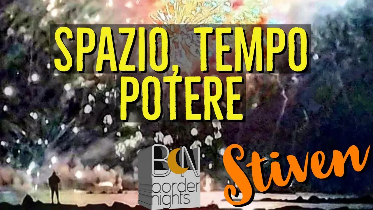 SPAZIO, TEMPO, POTERE - STIVEN