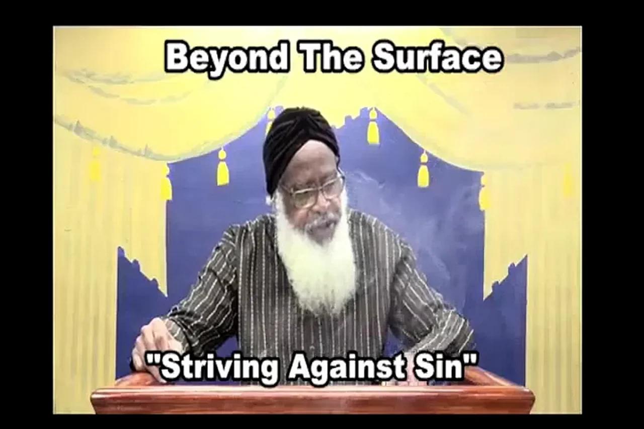 Beyond The Surface: Striving Against Sin, 3/1/2025