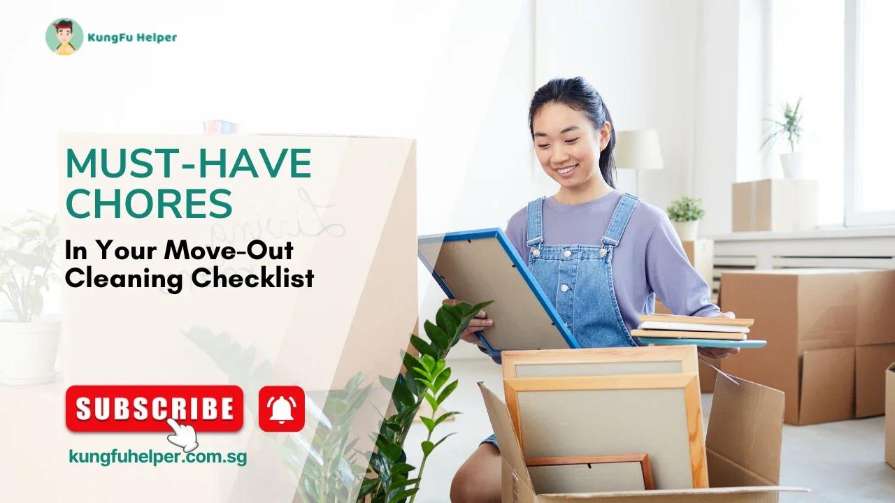 Must-Have Chores in Your Move-Out Cleaning Checklist