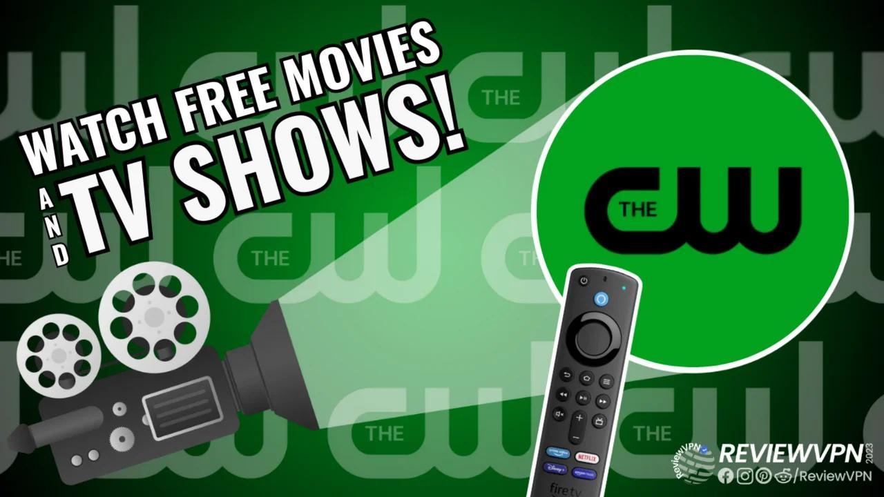 The CW - Watch Free Movies, TV Shows and Live TV! (Install on Firestick ...