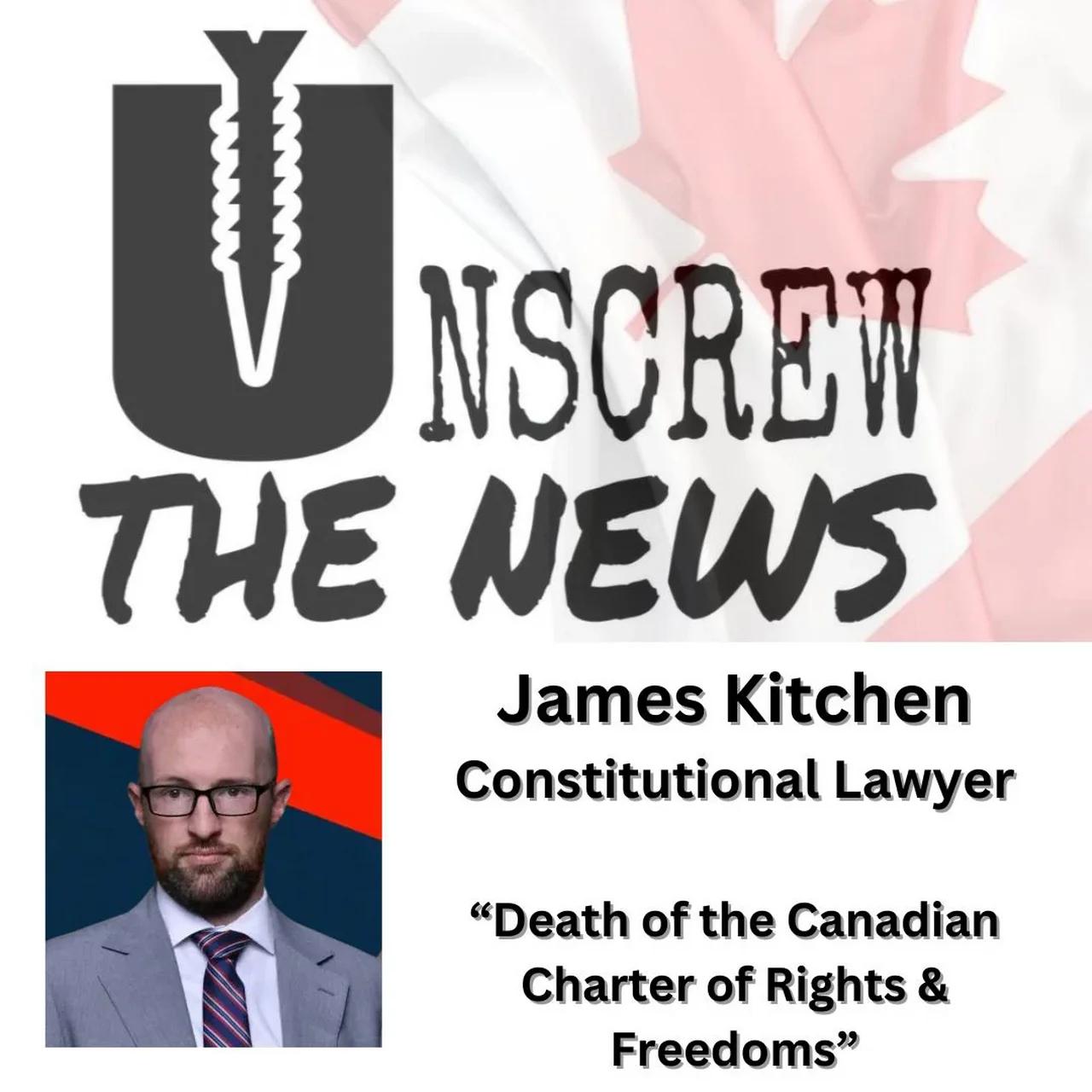 James Kitchen, Death of the Canadian Charter of Rights and Freedoms