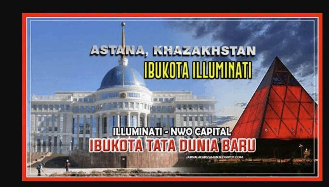 Astana, Kazakhstan - Masonic Capital and Seat of the Bloodlines